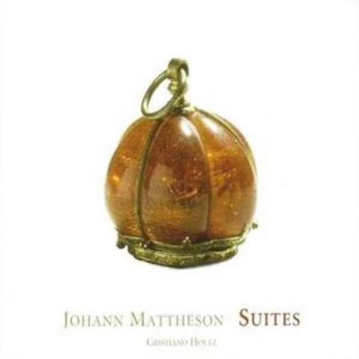 JOHANN MATTHESON FROM the Pieces De Clavecin (Holtz) (CD) Album EUR 27 ...