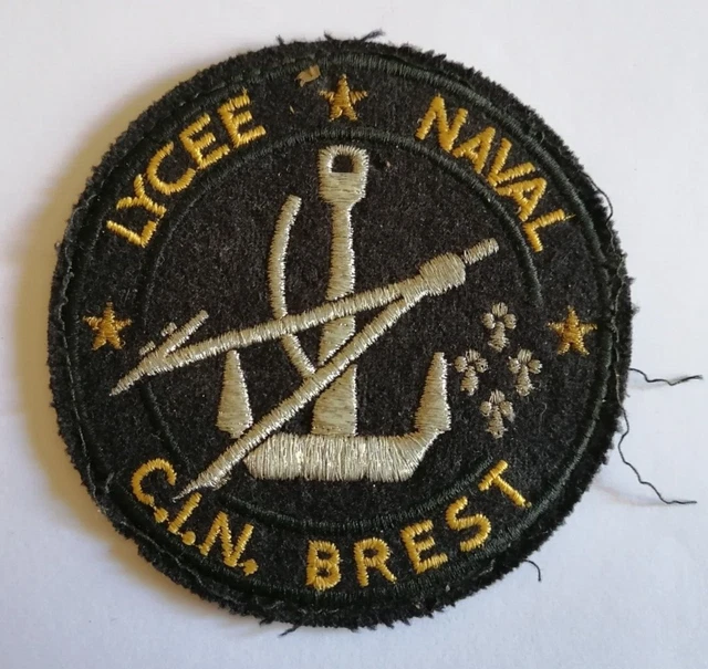 INSIGNE TISSU PATCH ECUSSON ancien LYCEE NAVAL C.I.N. BREST, rond 9,5 ... INSIGNE TISSU PATCH ECUSSON ancien LYCEE NAVAL C.I.N. BREST, rond 9,5 ...
