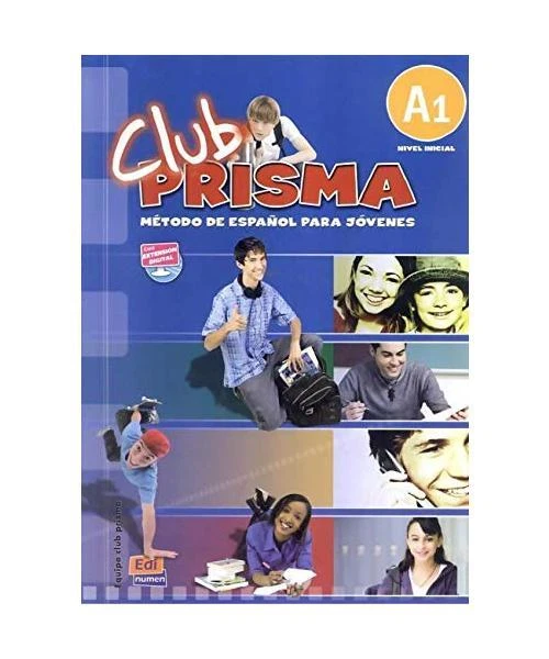 CLUB PRISMA A1 - Libro de alumno + CD: Student Book + CD, Ruth Vázquez ...