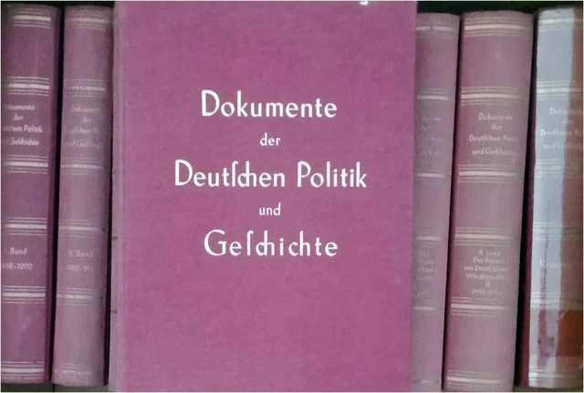 DOKUMENTE DER DEUTSCHEN Politik und Geschichte von 1848 bis zur ...