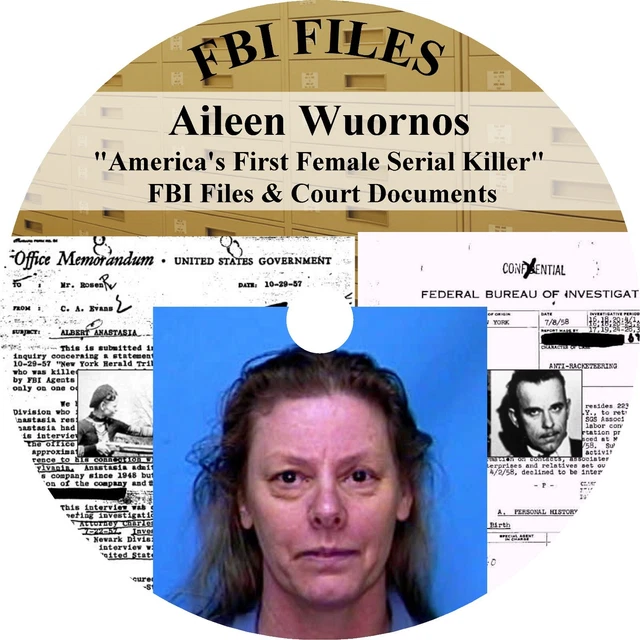 AILEEN CAROL WUORNOS « America's First Female Serial Killer » dossiers ...