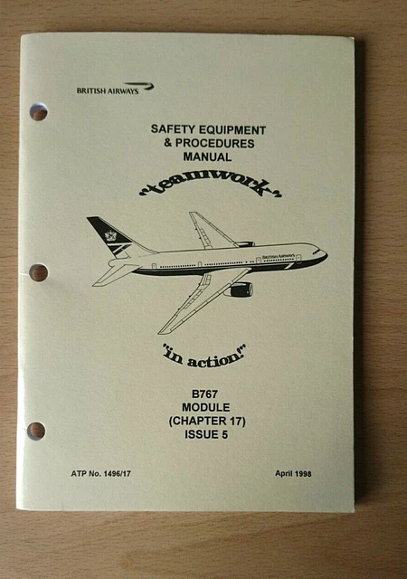 VINTAGE BRITISH AIRWAYS Cabin Crew B767 Safety SEP Manual Issue 5 ...