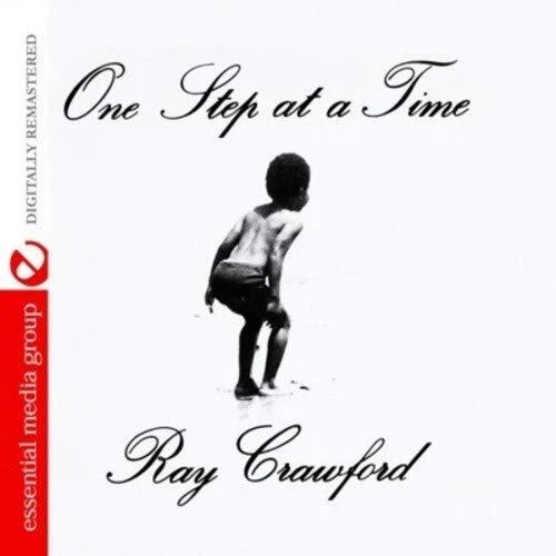 RAY CRAWFORD ONE Step At A Time (Digitally Remastered) (CD) EUR 20,94 ...