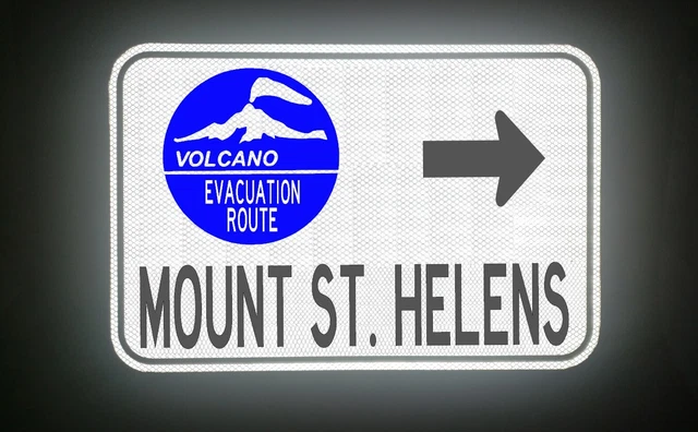 MOUNT ST. HELENS VOLCANO EVACUATION route road sign 18"x12", Washington ...