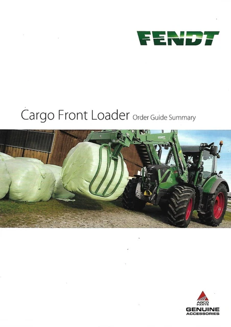 FENDT CARGO FRONT Loader Order Guide Summary brochure 2018 £0.99 ...
