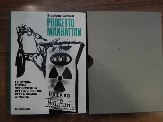 STEPHANE GROUEFF PROGETTO MANHATTAN 1° ed. Mondadori Bomba atomica ...