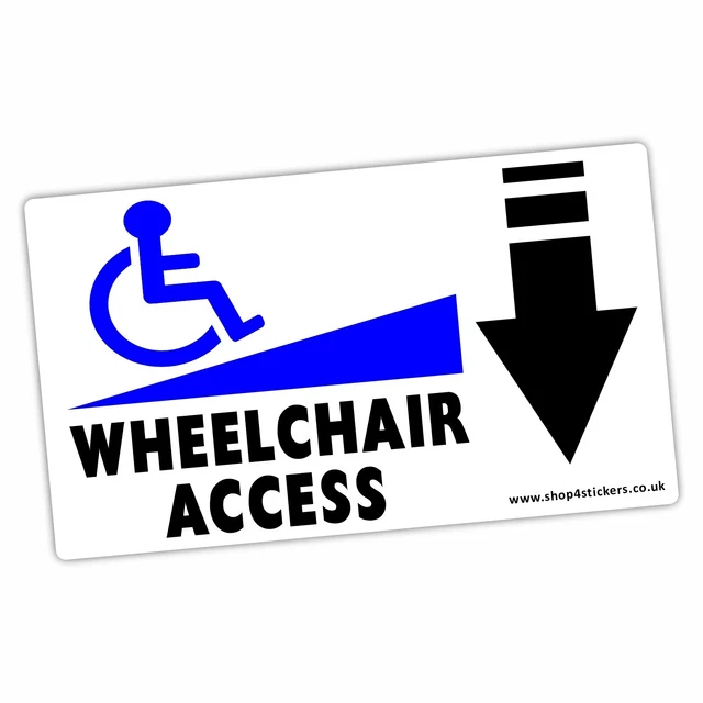 WHEELCHAIR ACCESS SIGN Disability Entrance Stickers Disabled Mobility ...