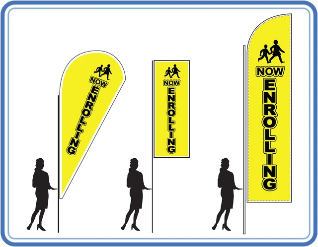 NOW ENROLLING FLAGS banners signs enroll here Flags Banners with pole ...