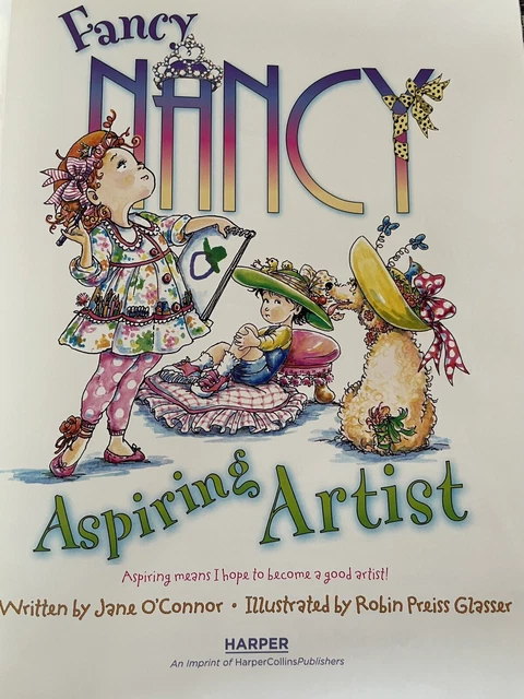 FANCY NANCY ASPIRING Artist - Jane O'Connor - (Paperback 2012) $3.00 ...