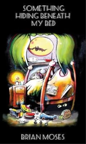 BRIAN MOSES SOMETHING Hiding Beneath My Bed (Poche) EUR 12,50 - PicClick FR