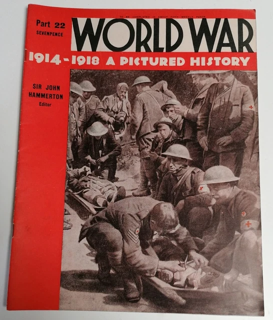 RARE WW1 1914-1918 A Pictured History World War Magazines Issues 6-10 ...