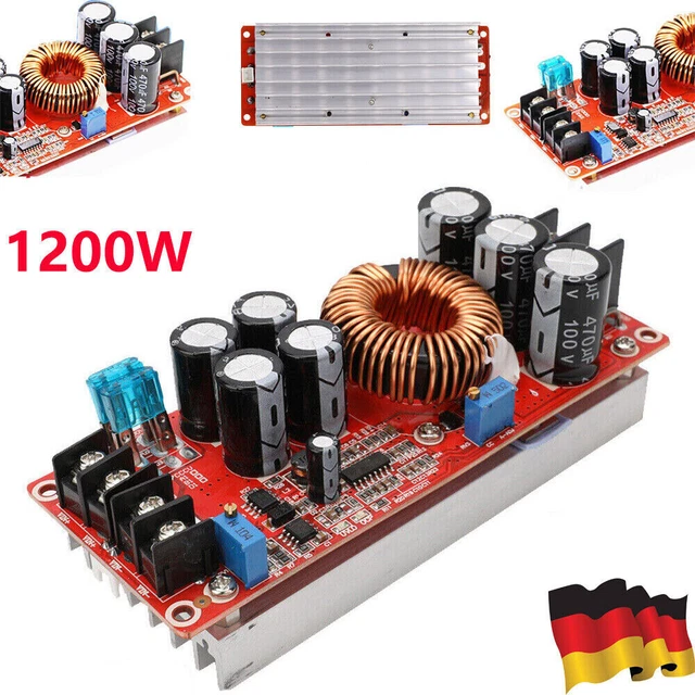NEU DC-DC 8-60V 20A 1200W Step Up Converter Boost Wandler Power Supply ...