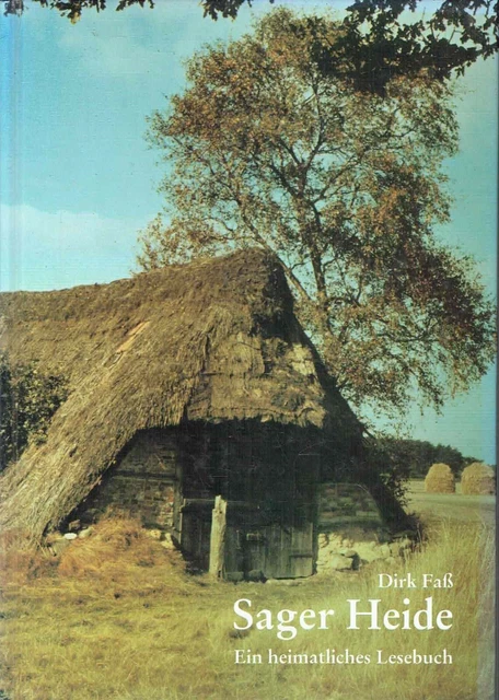 SAGE SAGER HEIDE Bd. 1 Ortsgeschichte Chronik Geschichte 1995 Faß £10. ...