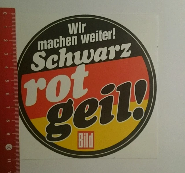 AUFKLEBER/STICKER: BILD WIR machen weiter schwarz rot geil (141016133 ...