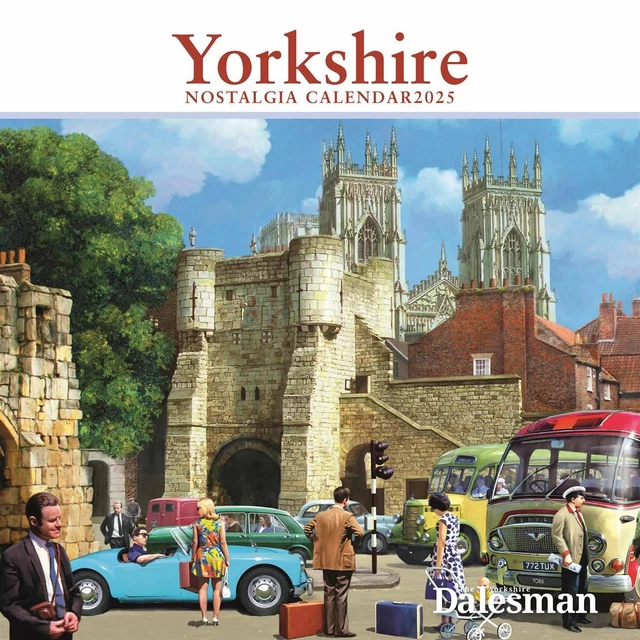 YORKSHIRE NOSTALGIA DELUXE Calendar 2025 - Regional - Month To View £11 ...