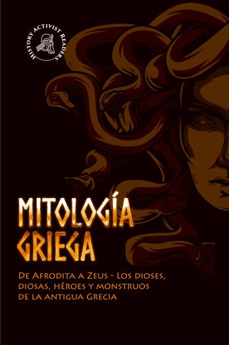 MITOLOGÍA GRIEGA: DE Afrodita a Zeus - Los dioses, diosas, héroes y ...