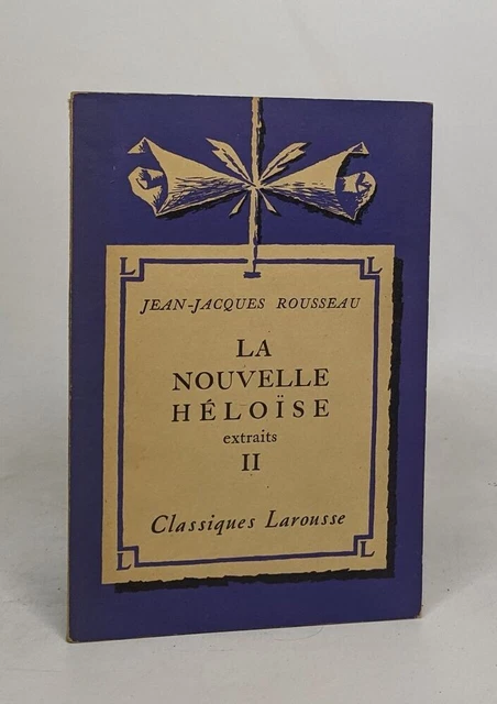 LA NOUVELLE HÉLOÏSE (extraits) II | Rousseau Jean-jacques | Bon état EUR 11,00 - PicClick FR