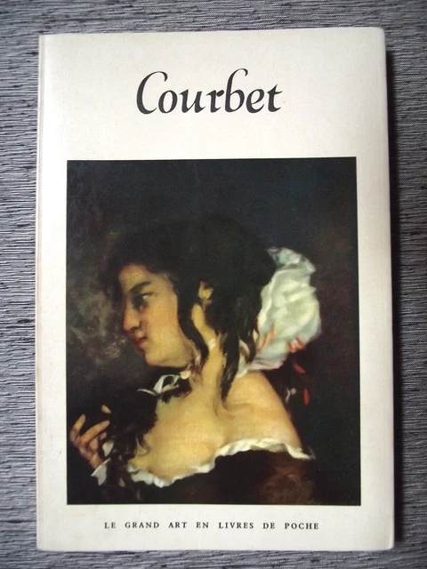 A. CHAMSON GUSTAVE Courbet "Le grand art en livre de poche" Flammarion 1955 EUR 5,00 - PicClick FR