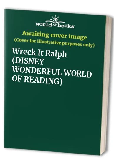WRECK IT RALPH (DISNEY WONDERFUL WORLD OF READING) $32.52 - PicClick AU