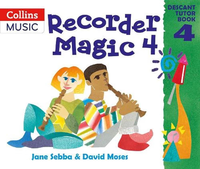 RECORDER MAGIC: DESCANT Tutor Book 4 by David Moses (English) Paperback ...