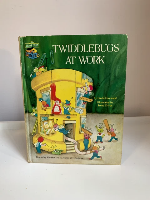 VINTAGE 1980 TWIDDLEBUGS At Work The Sesame Street Book Club, Hardcover ...
