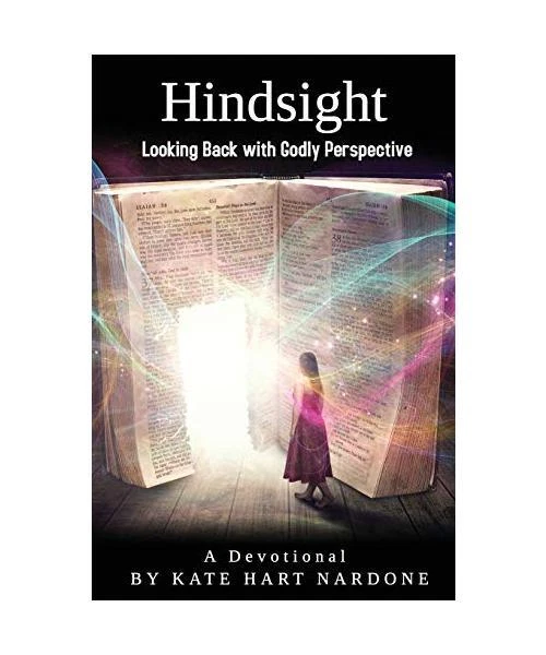 HINDSIGHT: LOOKING BACK with Godly Perspective, Kate Hart Nardone EUR ...