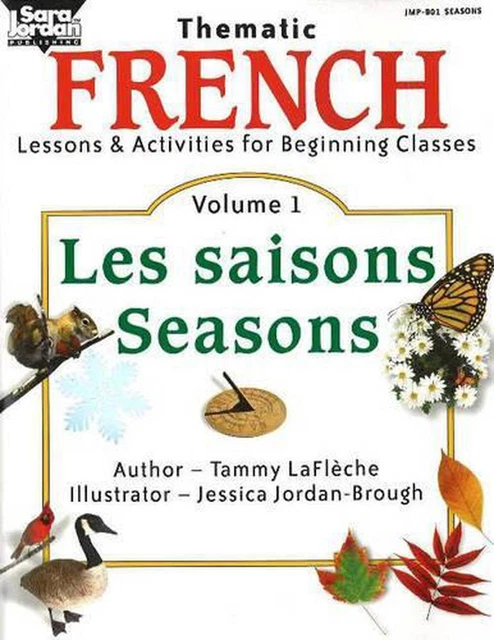 BEGINNING FRENCH, VOLUME 1: Les saisons / Seasons Resource Book by ...