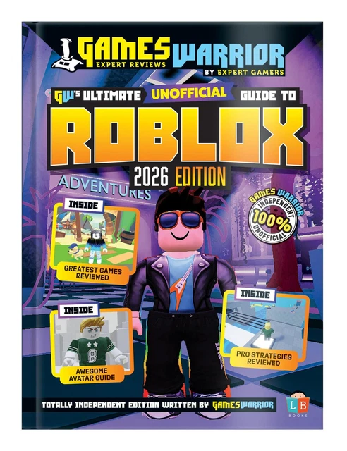 ROBLOX ULTIMATE UNOFFICIAL Gaming Guide by GamesWarrior 2026 Edition £ ...