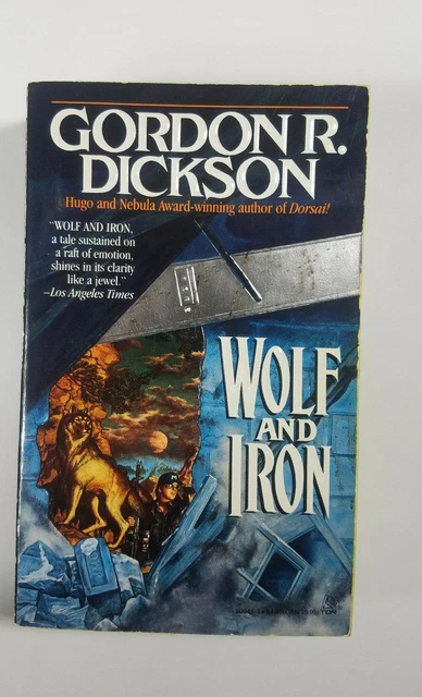 WOLF AND IRON von Gordon Dickson 1991 TOR 1. Druck Taschenbuch EUR 4,90 ...