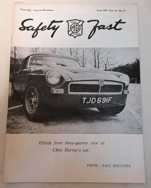 MAGAZINE - VINTAGE Safety Fast MG Car Club Magazine June 1979 Vol #22 ...