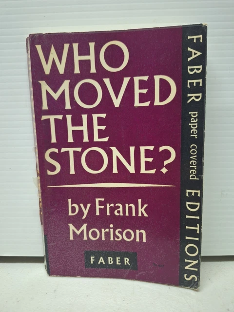 WHO MOVED THE Stone? by Frank Morison 1958 Faber PB $25.92 - PicClick AU