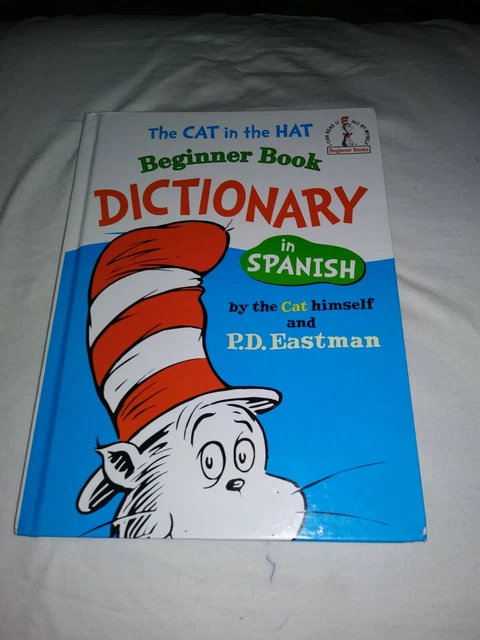 THE CAT IN The Hat Dr Seuss Beginner Book Dictionary In Spanish 20 00 PicClick the-cat-in-the-hat-dr-seuss-beginner-book-dictionary-in-spanish-20-00-picclick