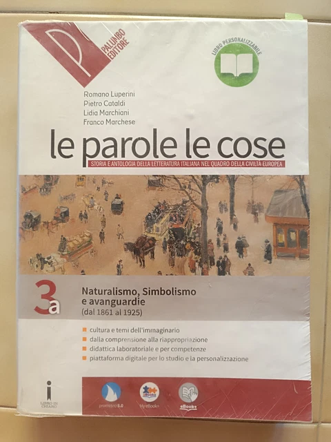 LE PAROLE LE cose 3A Naturalismo, Simbolismo e Avanguardie + Ebook CON ...