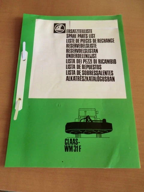 ERSATZTEILLISTE CLAAS MÄHWERK WM 31F parts list Ausgabe 1982 Typ/Nr. ab ...