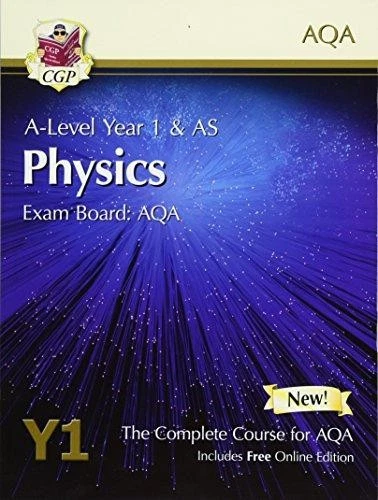 A-LEVEL PHYSICS FOR AQA: Year 1 & AS Student Book with Online Edition ...