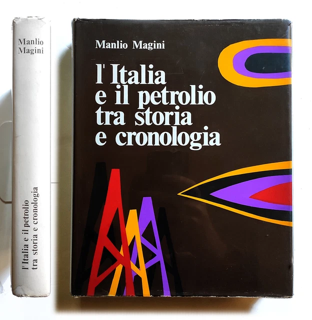 L'ITALIA E IL petrolio tra storia e cronologia - Sergio Ruffolo ...