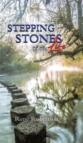 STEPPING STONES OF My Life by René Robertson [Hardback] EUR 34,00 ...