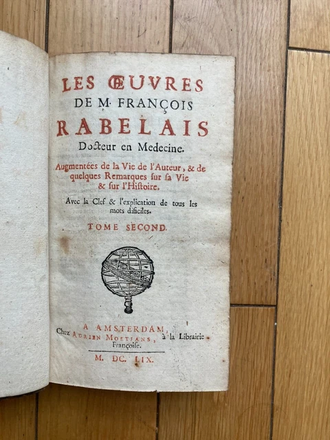 LES OEUVRES DE Francois Rabelais Tome 2 1659 Amsterdam Adrien Moetjans ...