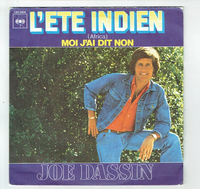 JOE DASSIN VINYLE 45 tours 7" SP L'ETE INDIEN Africa MOI J'AI DIT NON ...