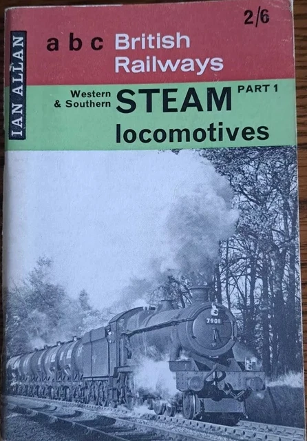 IAN ALLAN ABC-BRITISH Railways-Steam Locomotives,West & South Regions ...