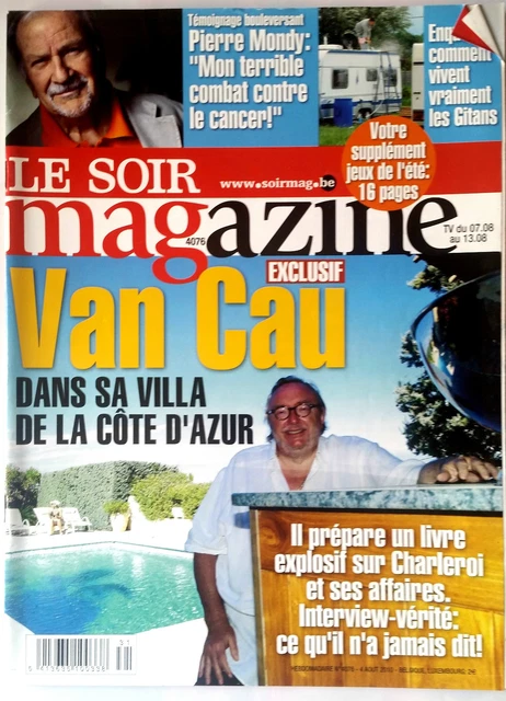SOIR MAGAZINE 4/08/2010; Pierre Mondy/ Van Cau/ Chelsea Clinton ...