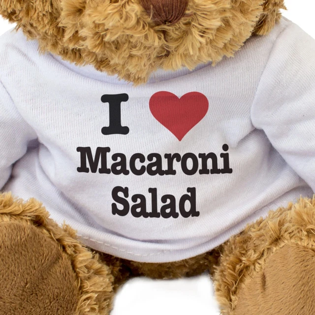 I LOVE MACARONI SALAD - Teddy Bear - Cute Cuddly Soft Adorable - Gift ...