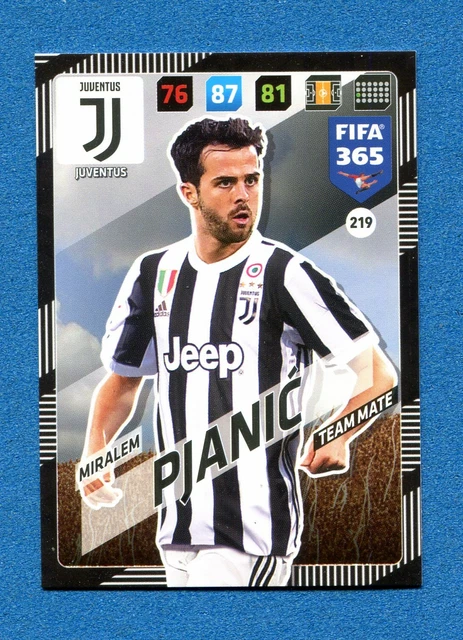 FIFA 365 2018 -Adrenalyn Panini- Card TEAM MATE 219 - PJANIC - JUVENTUS ...