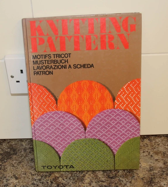 RARE - TOYOTA Knitting Machine Pattern Book. Hard back Fairisle weaving ...
