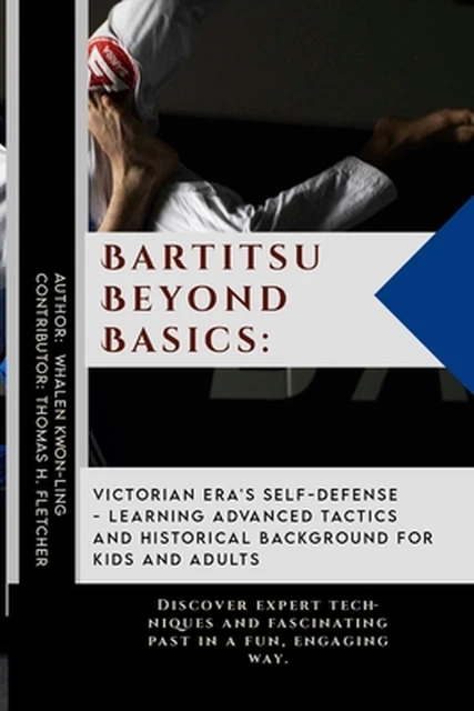 BARTITSU BEYOND BASICS: Victorian Era's Self-Defense - Learning ...