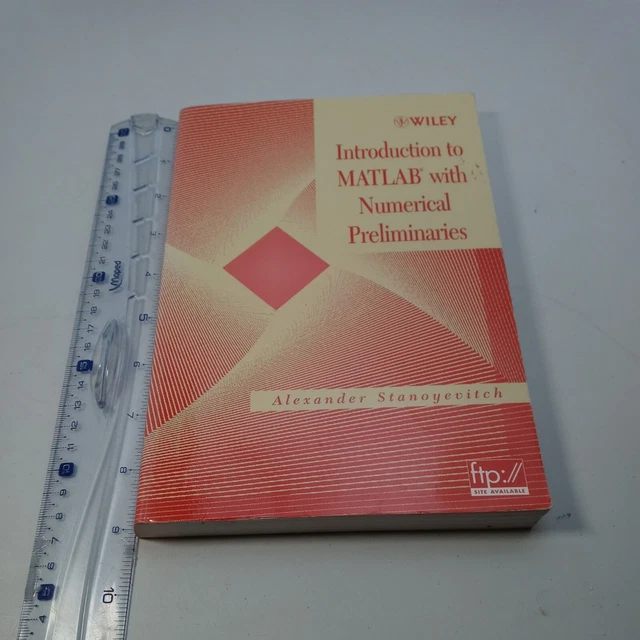 INTRODUCTION TO MATLAB with Numerical Preliminaries, Stanoyevitch ...