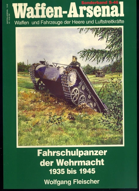 MW22 WAFFEN-ARSENAL WASO46 Fahrschulpanzer Der Wehrmacht 1935-1945 Heft EUR 7,99 - PicClick DE