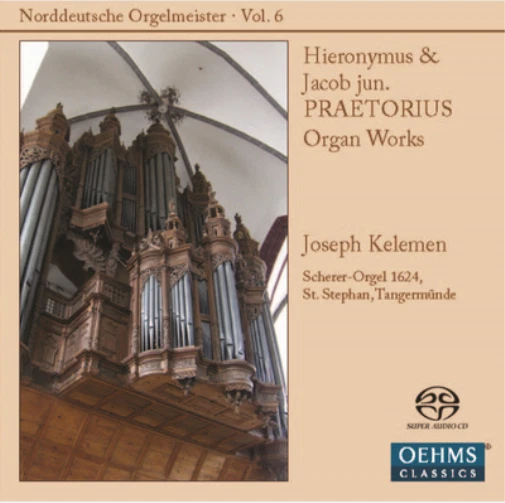HIERONYMUS PRAETORIUS HIERONYMUS & Jacob Jun. Praetorius Organ Works ...