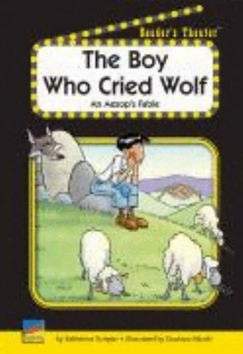 BOY WHO CRIED Wolf : An Aesop's Fable by Katherine Scraper $4.29 - PicClick