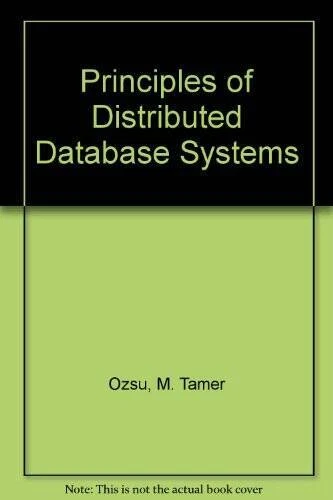 PRINCIPLES OF DISTRIBUTED Database Systems - Hardcover - VERY GOOD $7. ...